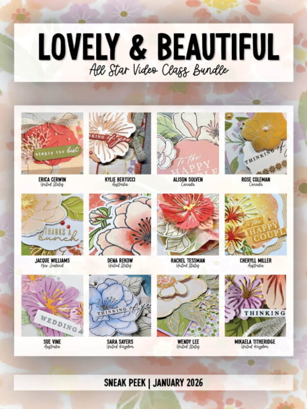 Lovely And Beautiful 12 Project Video Class – Stamp Happy Store